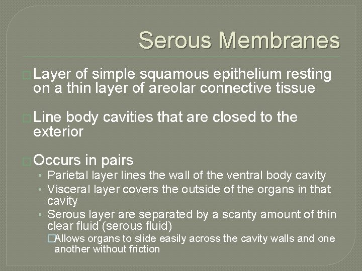 Chapter 4 Skin and Body Membranes Objective Checklist