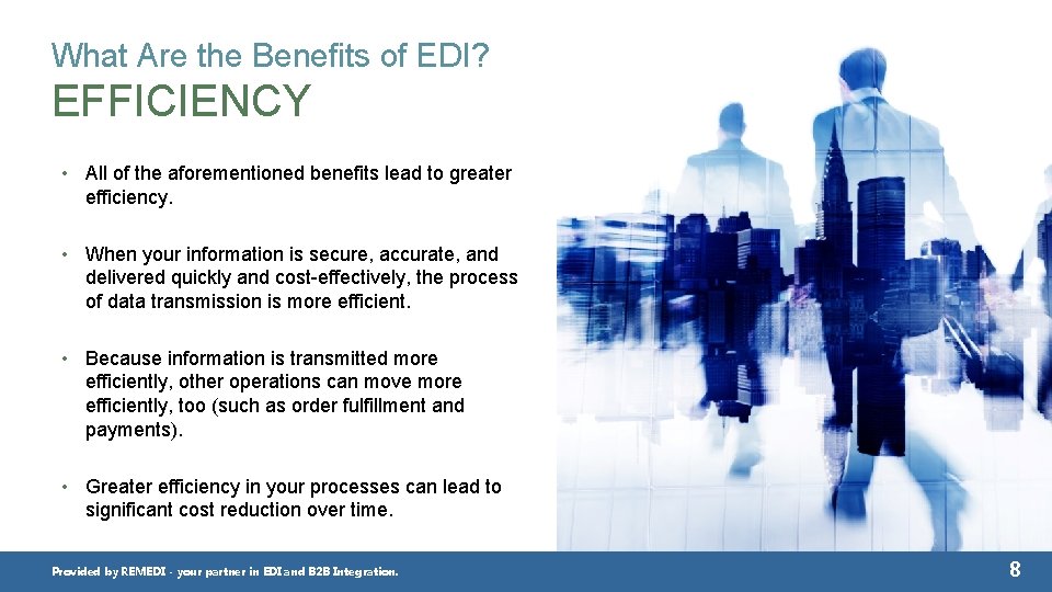 The Business Case for EDI Provided by REMEDI