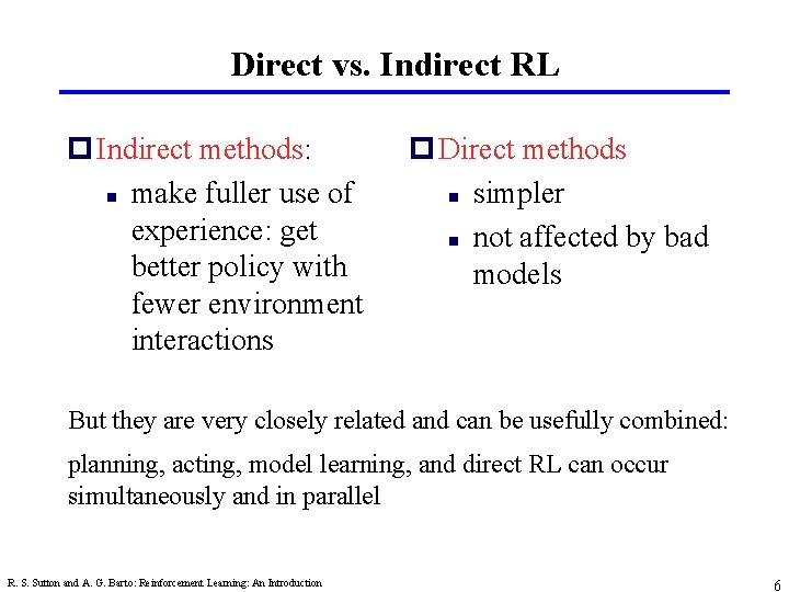 Chapter 9 Planning and Learning Objectives of this