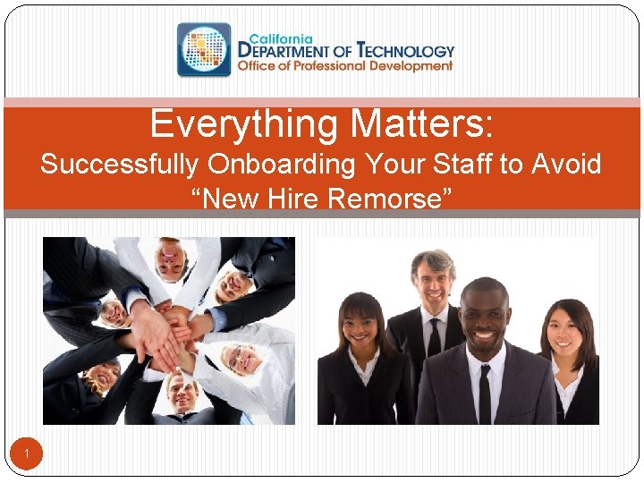 Everything Matters Successfully Onboarding Your Staff to Avoid