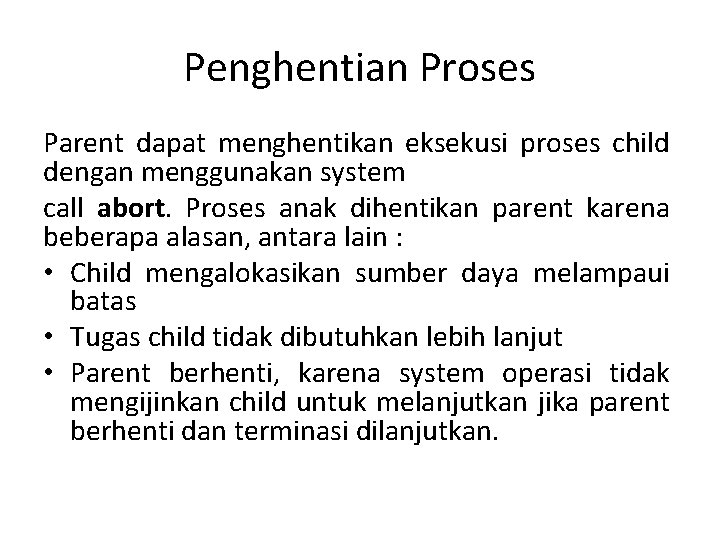 Proses Ali akbar KONSEP PROSES Proses adalah program