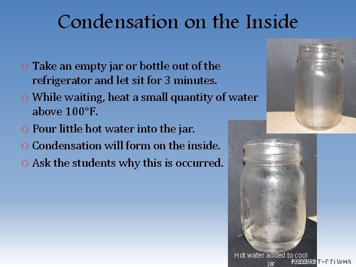 Lesson 1 Demonstrations Condensation and Dew Point FREEING
