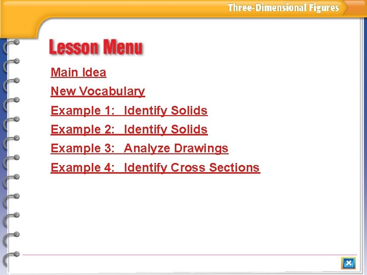 Main Idea New Vocabulary Example 1 Identify Solids