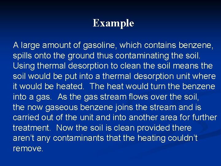 Thermal Desorption Presented by the members of Superior