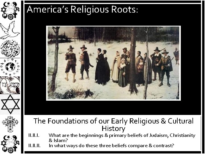 Americas Religious Roots The Foundations of our Early