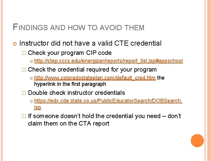 COMMON CTA AUDIT FINDINGS AND HOW TO AVOID