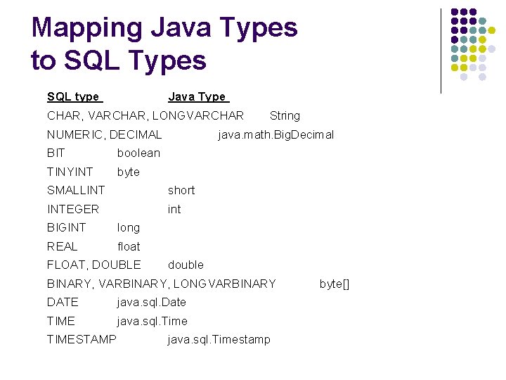 JDBC Part II CS 124 More about JDBC