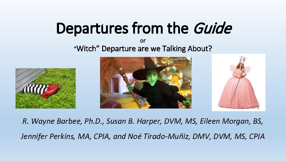 Departures from the Guide or Witch Departure are