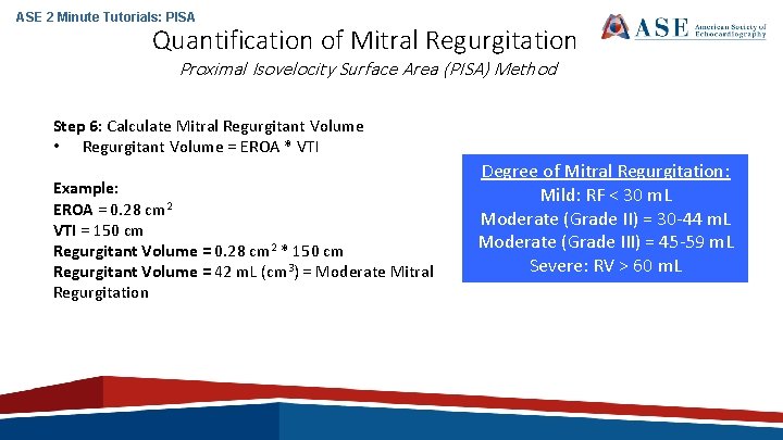 Quantification of Mitral Regurgitation Proximal Isovelocity Surface Area