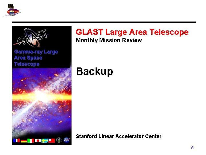GLAST Large Area Telescope Monthly Mission Review Gammaray