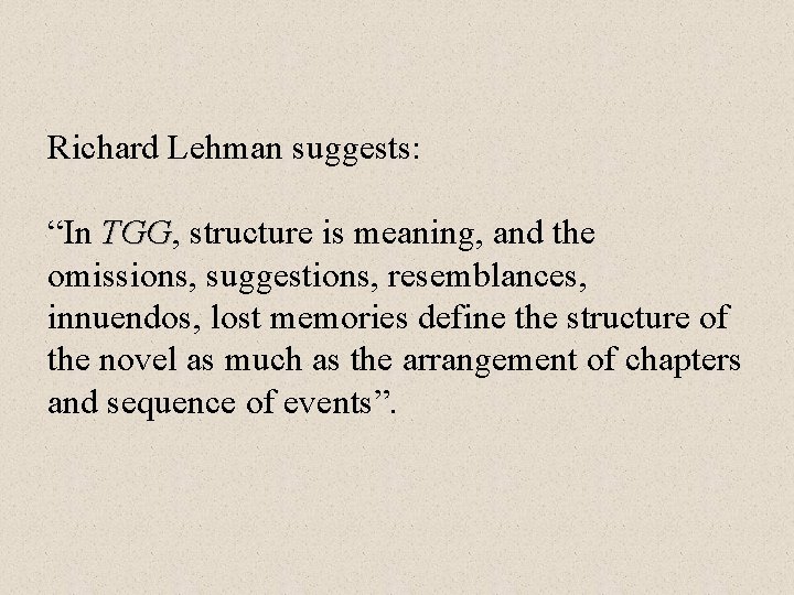 The Great Gatsby Narrative structure 1 HOW is