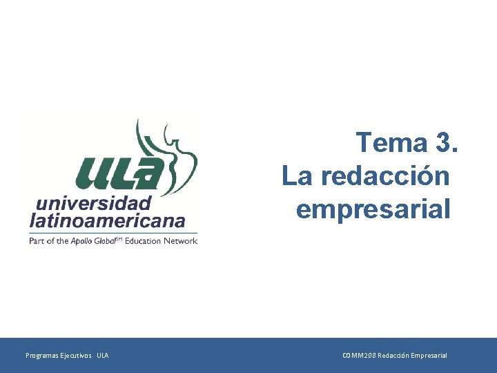 Tema 3 La redaccin empresarial Programas Ejecutivos ULA