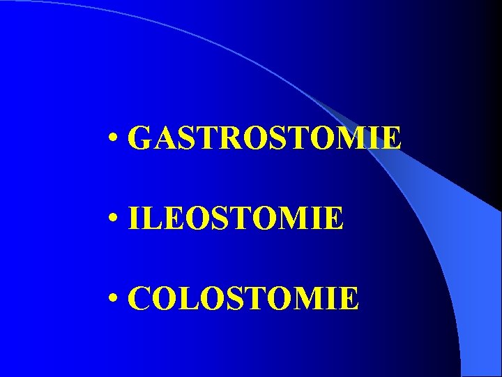 GASTROSTOMIE ILEOSTOMIE COLOSTOMIE PEG PEG Assistenza al paziente