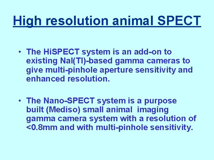 Applications in Nuclear Medicine and Radiology Professor Bob