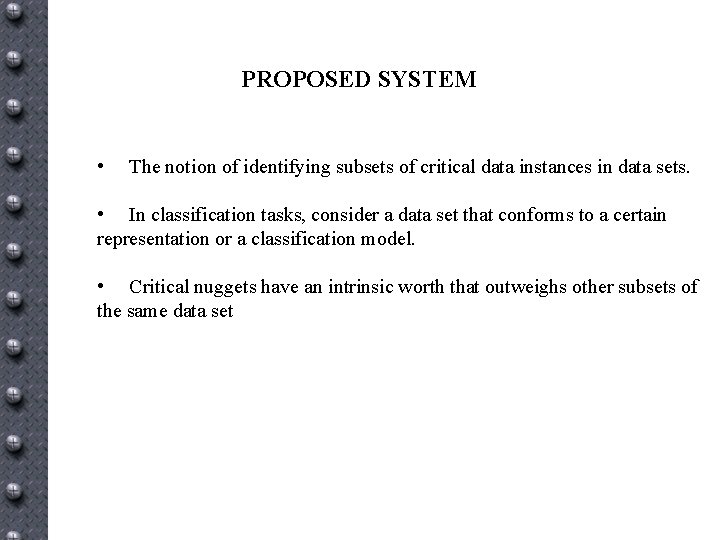 ACCURATE REPRESENTATIVE DATA MODEL BY IDENTIFYING CRITICAL NUGGETS