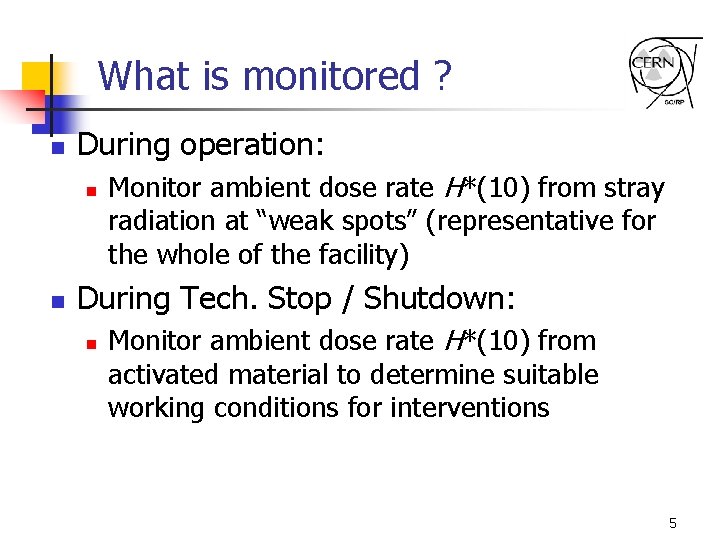 Radiation Monitoring at CTF 3 Buildings weak spots
