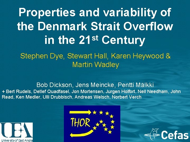 Properties and variability of the Denmark Strait Overflow