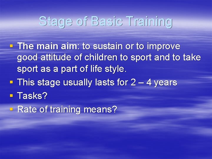 Theory of Sport Training Basic Principles Lesson 9
