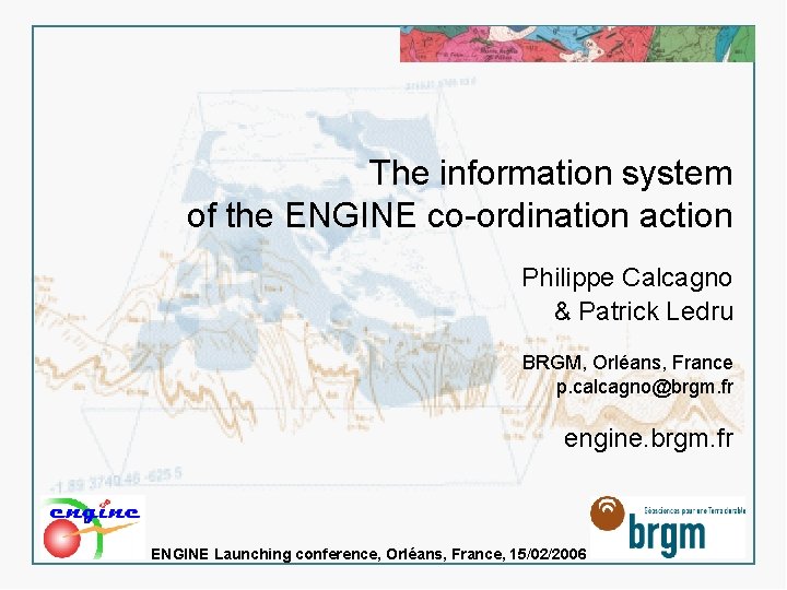 The information system of the ENGINE coordination action