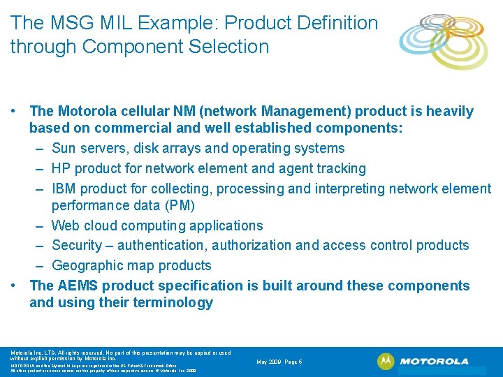 The Challenges of Integrating a System Based on