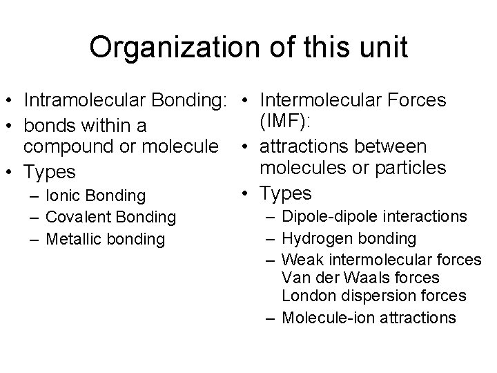 INTRODUCTION TO BONDING Do Now Atoms bond in