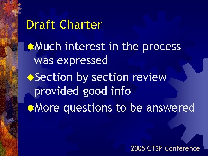 2005 CTSP Breakout Issues Solutions Review 2005 CTSP