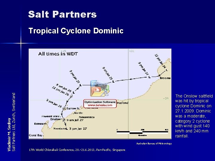 Salt Partners Analysing global salt supply developments Vladimir
