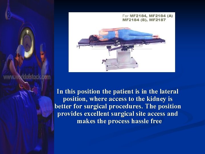 position of patient in operating room Gallbladder Thoracic