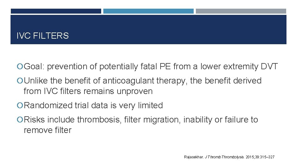 A GUIDE TO OUTPATIENT MANAGEMENT OF VENOUS THROMBOEMBOLISM
