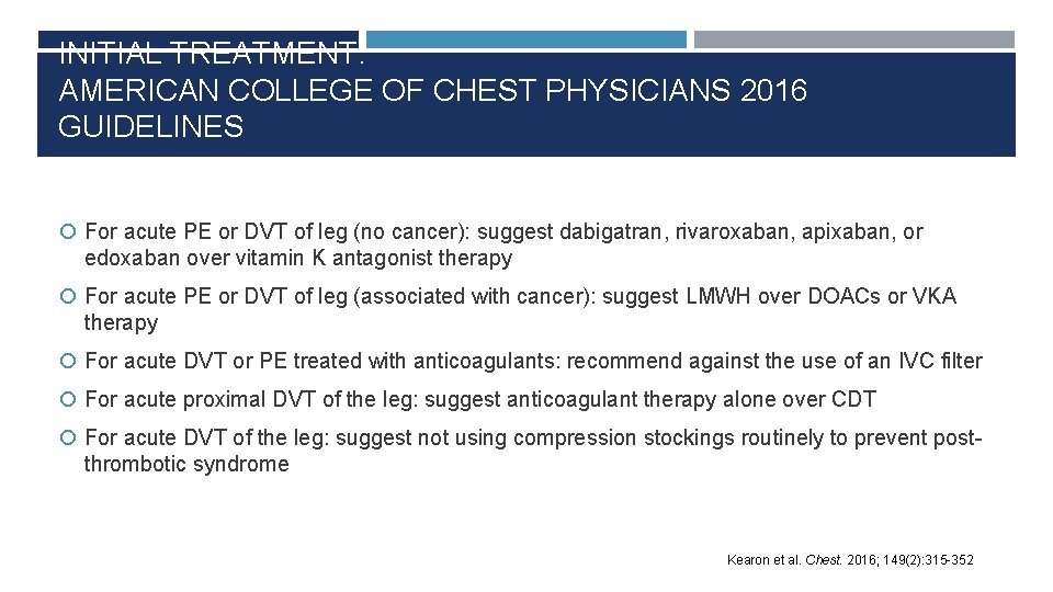A GUIDE TO OUTPATIENT MANAGEMENT OF VENOUS THROMBOEMBOLISM