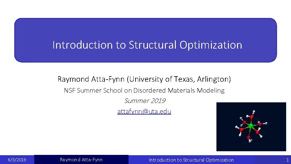 Introduction to Structural Optimization Raymond AttaFynn University of