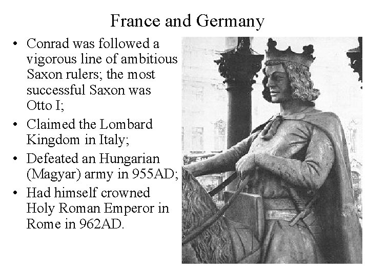 The Birth Of France and Germany And The