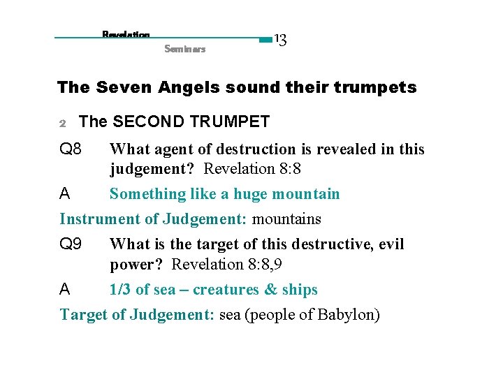 The Seven Trumpets Revelation Seminars 13 Messages from