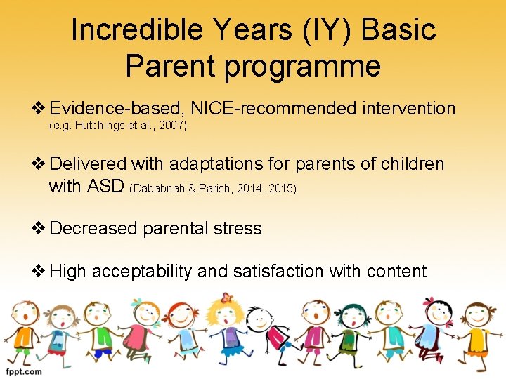 The Incredible Years Autistic Spectrum and Language Delay