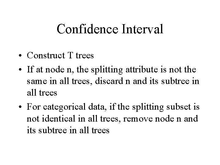BOAT Optimistic Decision Tree Construction Gehrke J Ganti