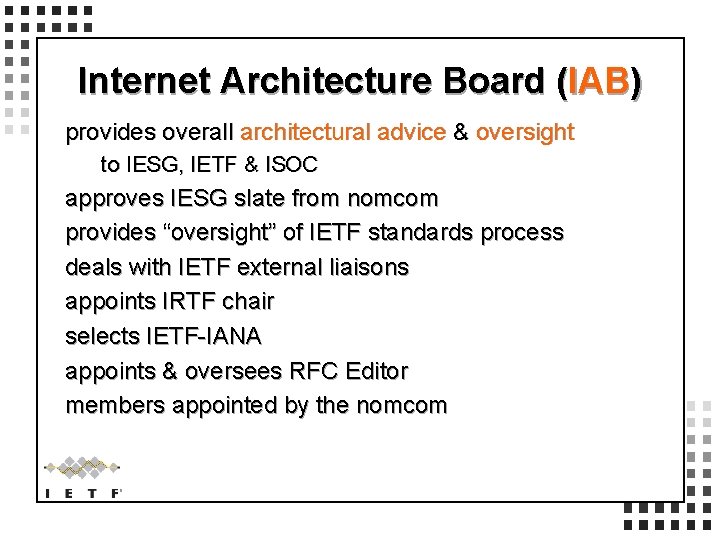 IETF Structure and Internet Standards Process Scott Bradner