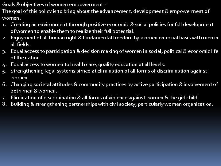 EMPOWERMENT OF WOMEN The principle of gender equality