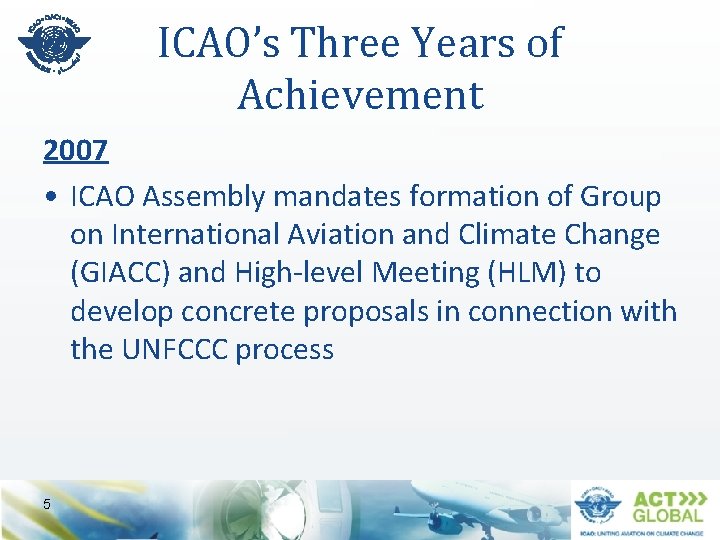 International Aviation and Climate Change The ICAO Contribution