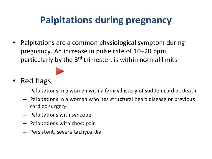 Managing acute medical problems in pregnancy Acute care