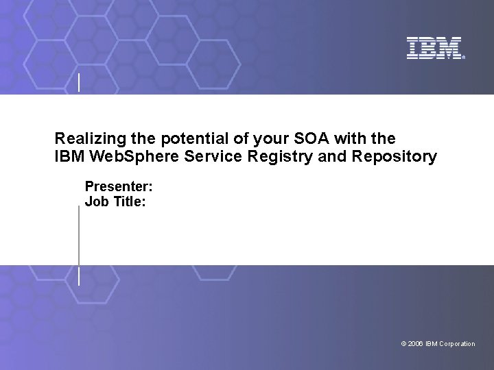 Realizing the potential of your SOA with the