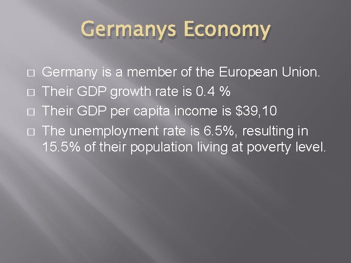 GERMANY NOAH KLOPP Geography Climate and Natural Resources