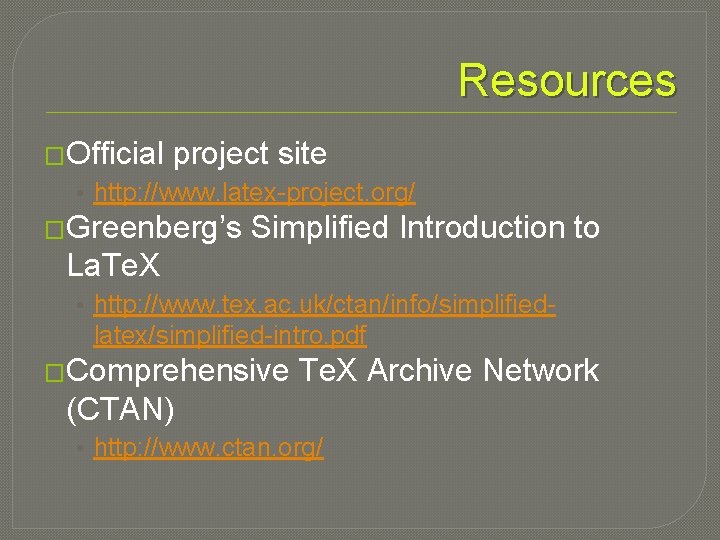 Introduction to Latex Manuscript Production Caitlyn Ellerbe Statistical