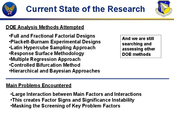 Design of Experiments and Variable Screening in LargeScale