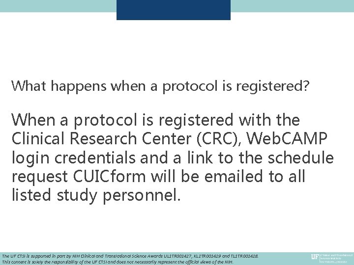 CLINICAL RESEARCH CENTER presents Scheduling Participant Visits With