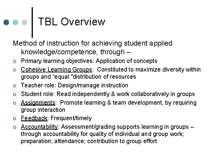 Best Practices in Active Learning Team Based Learning