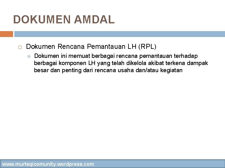 ANALISIS DAMPAK LINGKUNGAN HIDUP AMDAL Studi Kelayakan Bisnis