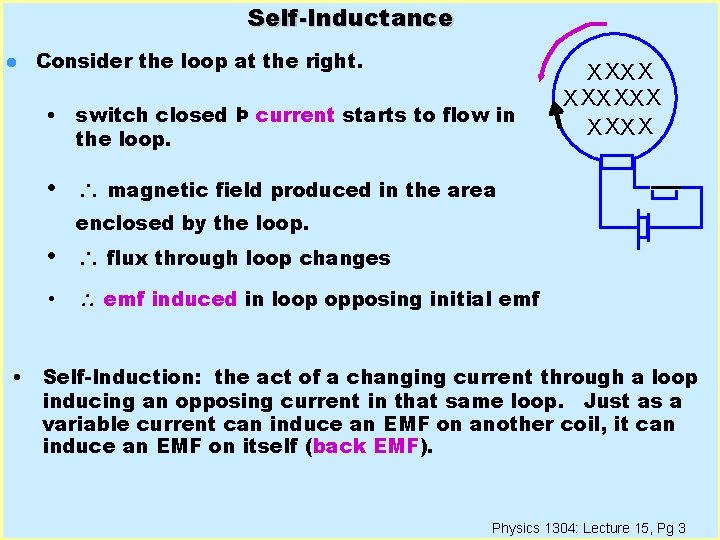Self Inductance and RL Circuits Bt i a