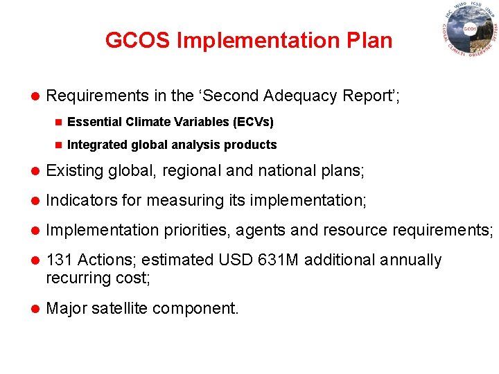 Systematic Observation Requirements for Spacebased Products for Climate