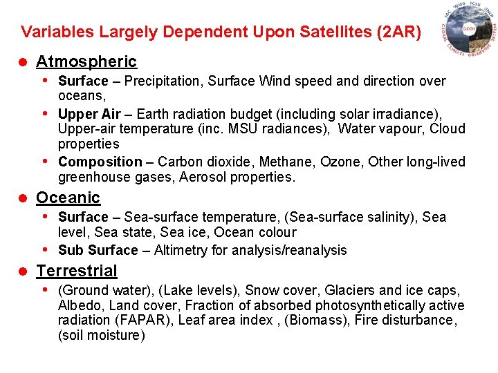 Systematic Observation Requirements for Spacebased Products for Climate