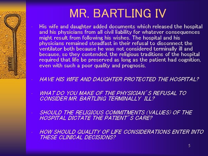 CASES FINDING THE KEY 1 MR BARTLING I